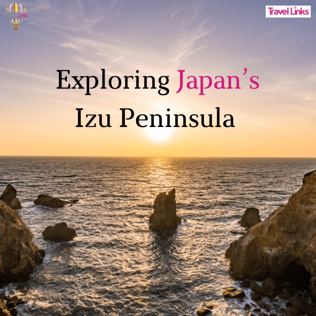 Undiscovered Japan: Izu Peninsula | Travel Links